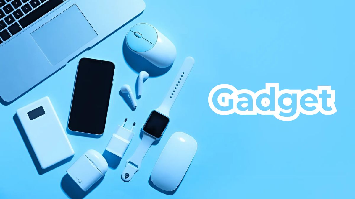 Gadget là gì? Ý nghĩa cụm từ gadget trong Tiếng Anh